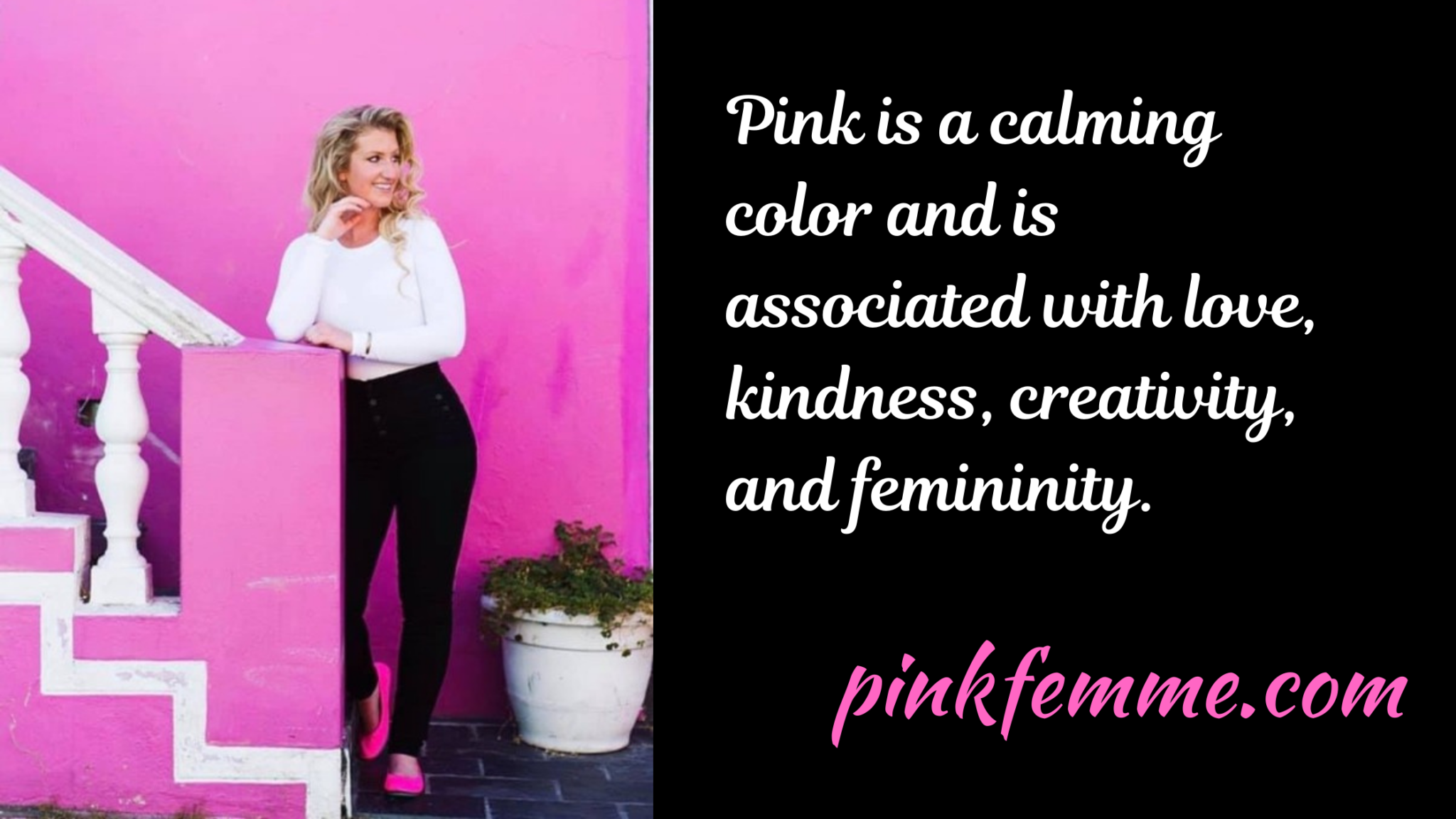 How Does Pink Make You Feel Inside? | PinkFemme