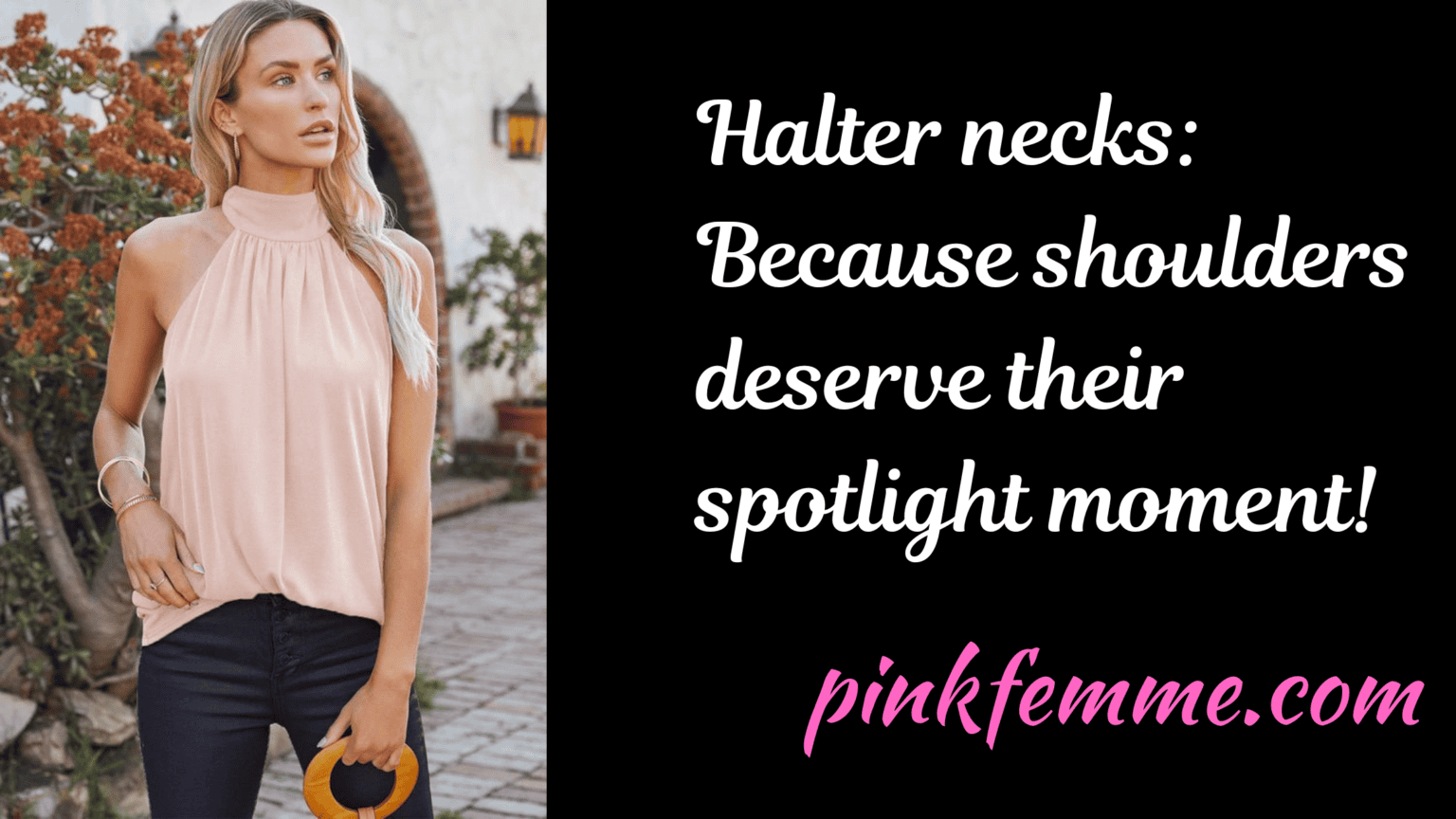 Halter Neck Heaven: Your Ultimate Guide to Flirty Fashion! | PinkFemme