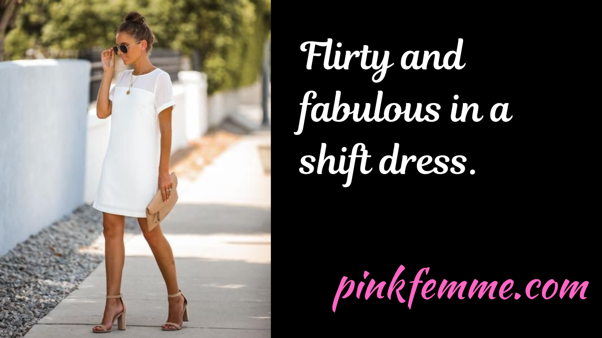 What Are Shift Dresses And How To Style Them | PinkFemme