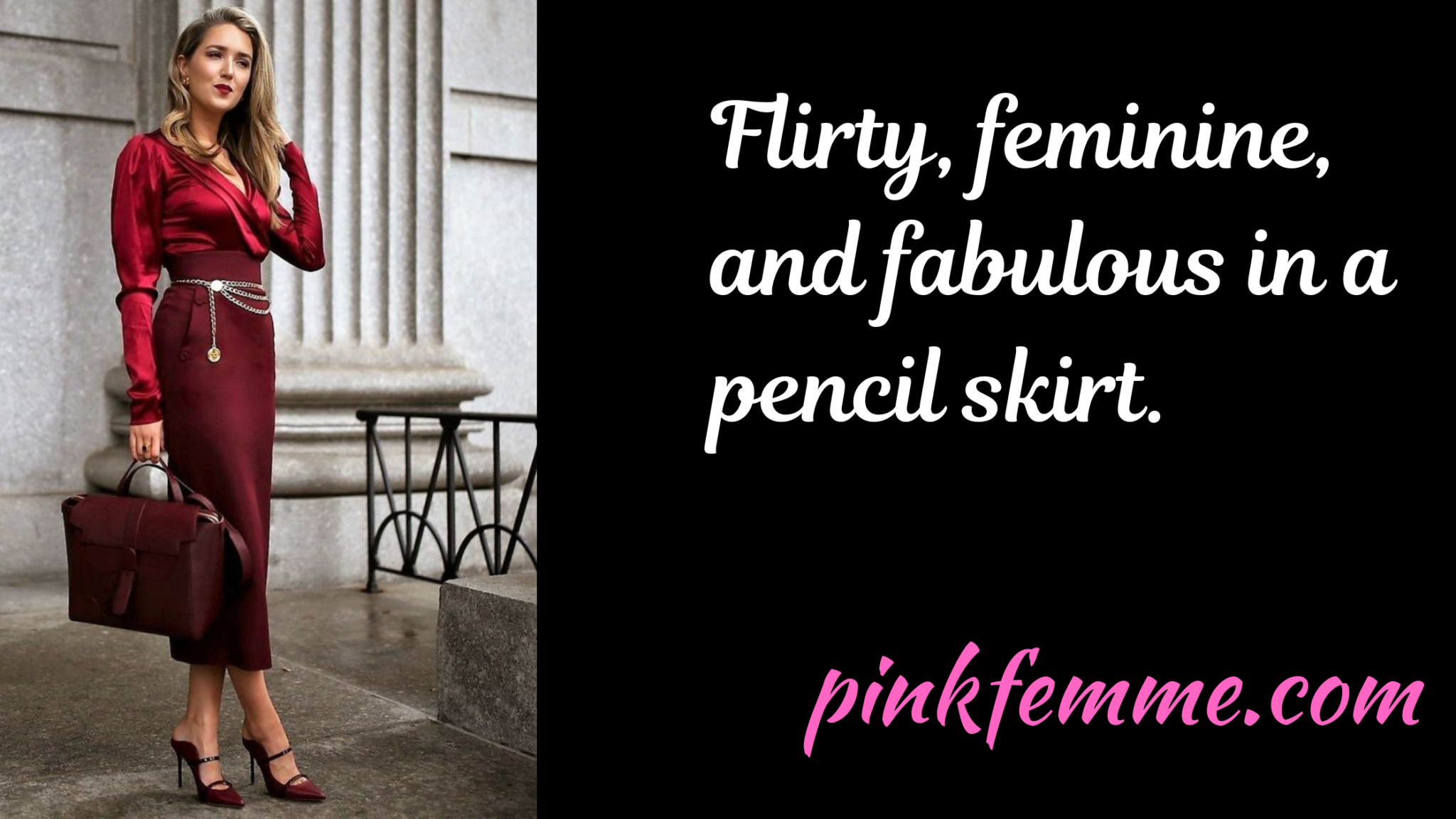 What Are Pencil Skirts And How To Style Them | PinkFemme