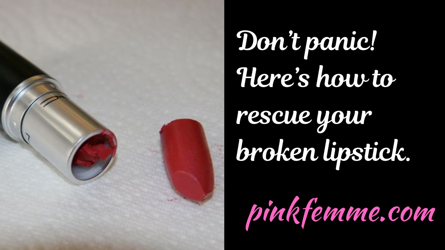 How to Fix Broken and Melted Lipstick | PinkFemme