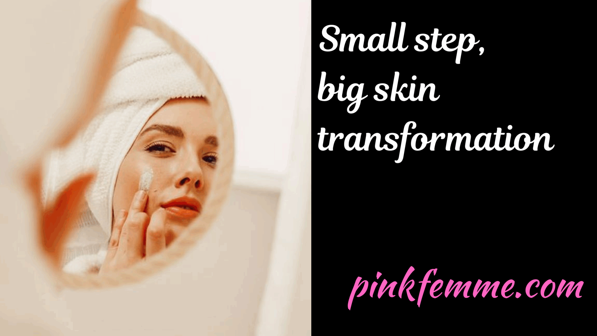 What Does Toner Do and How to Use It | PinkFemme