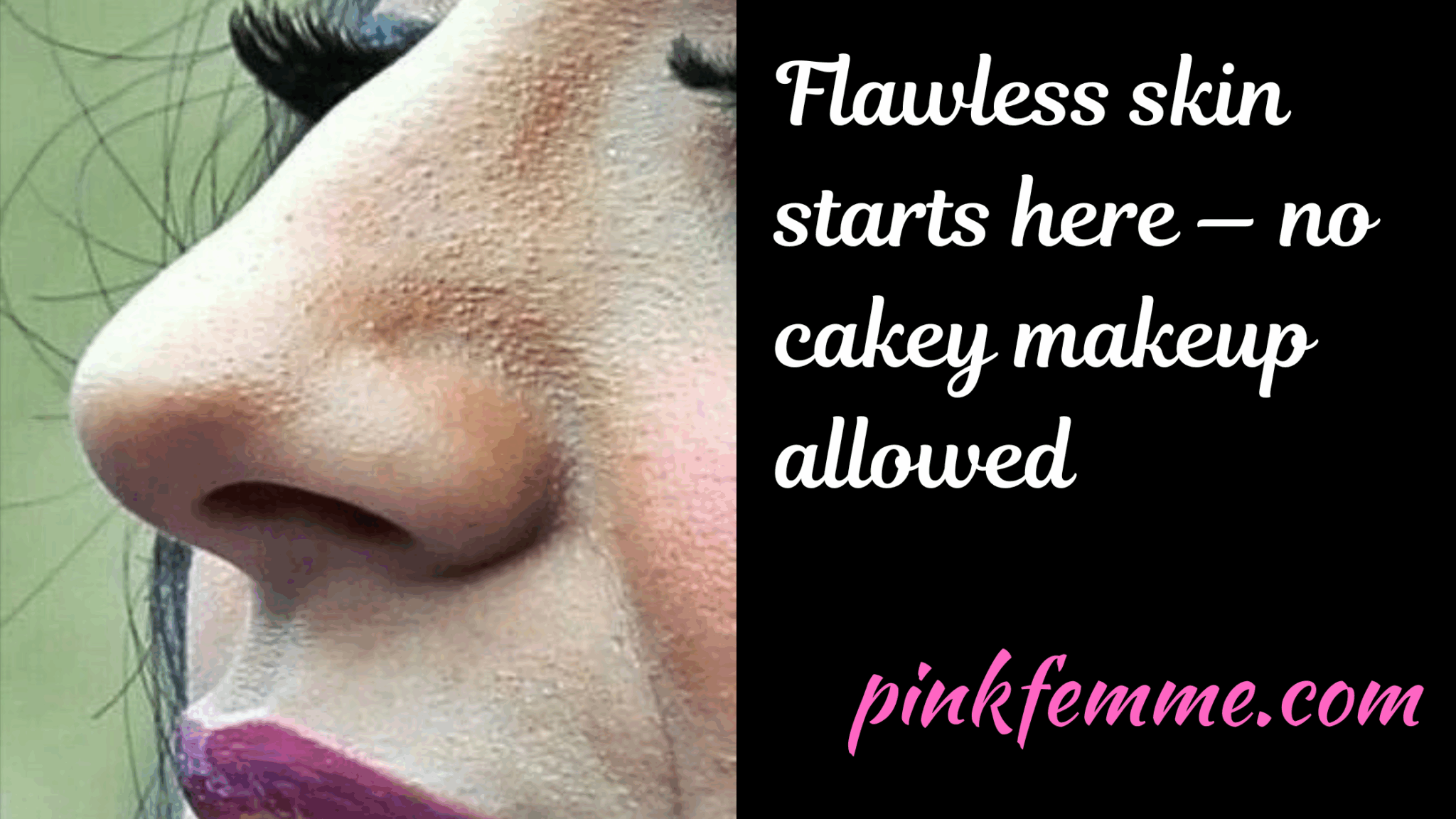 How To Fix And Prevent Cakey Makeup | PinkFemme